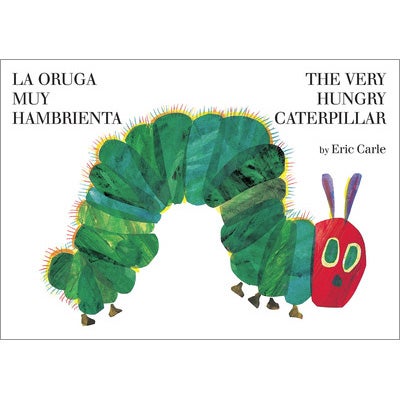 La Oruga Muy Hambrienta/The Very Hungry Caterpillar: Bilingual Board ...